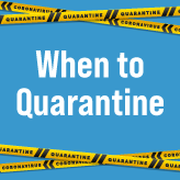 Updated COVID-19 Quarantine Guidelines Released
