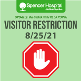 Spencer Hospital Visitation Restrictions Due to COVID-19