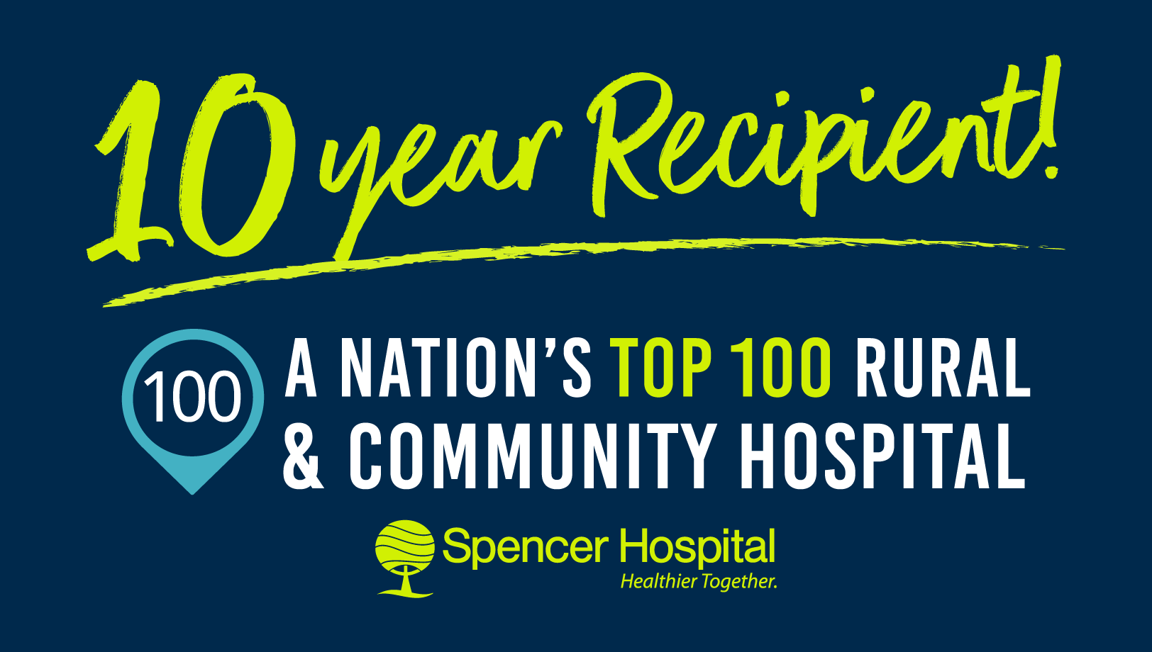 Spencer Hospital Earns Top 100 Rural & Community Hospital Award for the ...